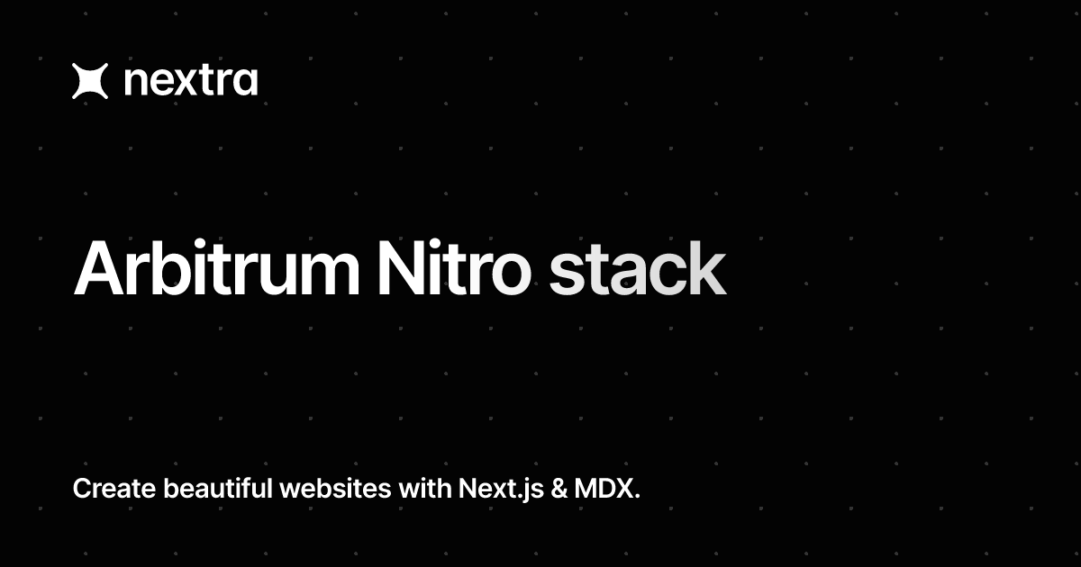 Arbitrum Nitro stack