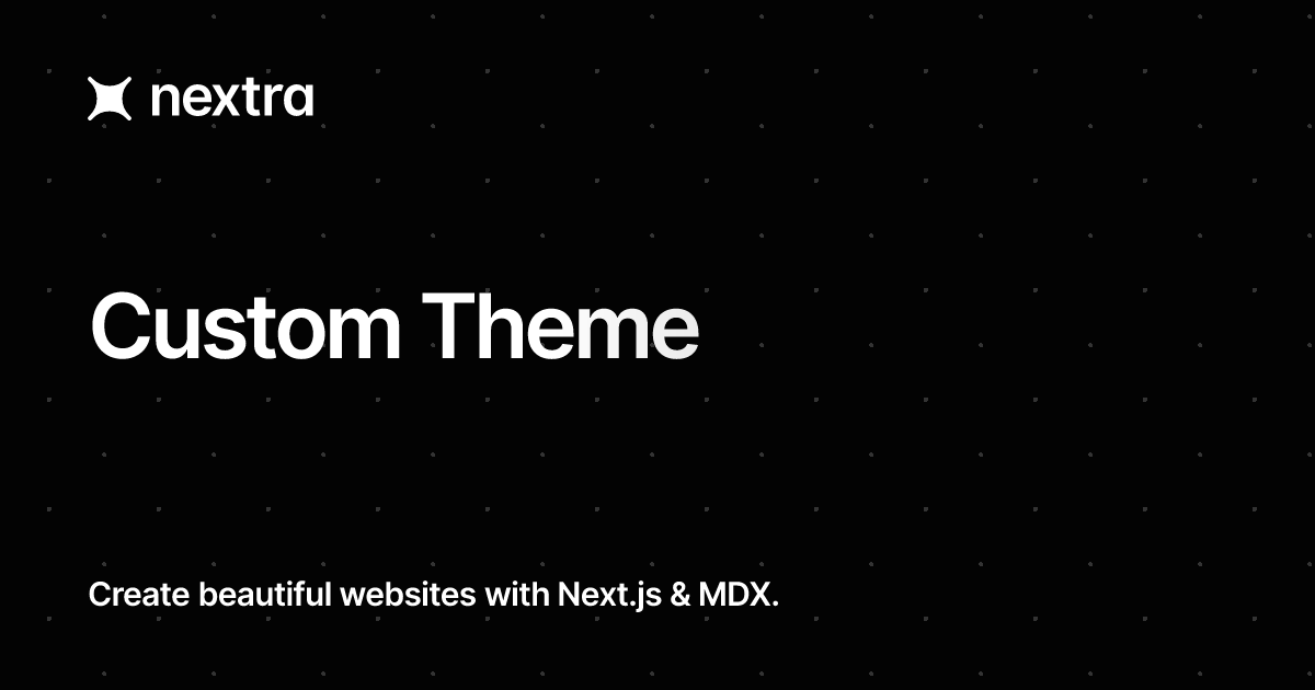 Custom Theme Nextra