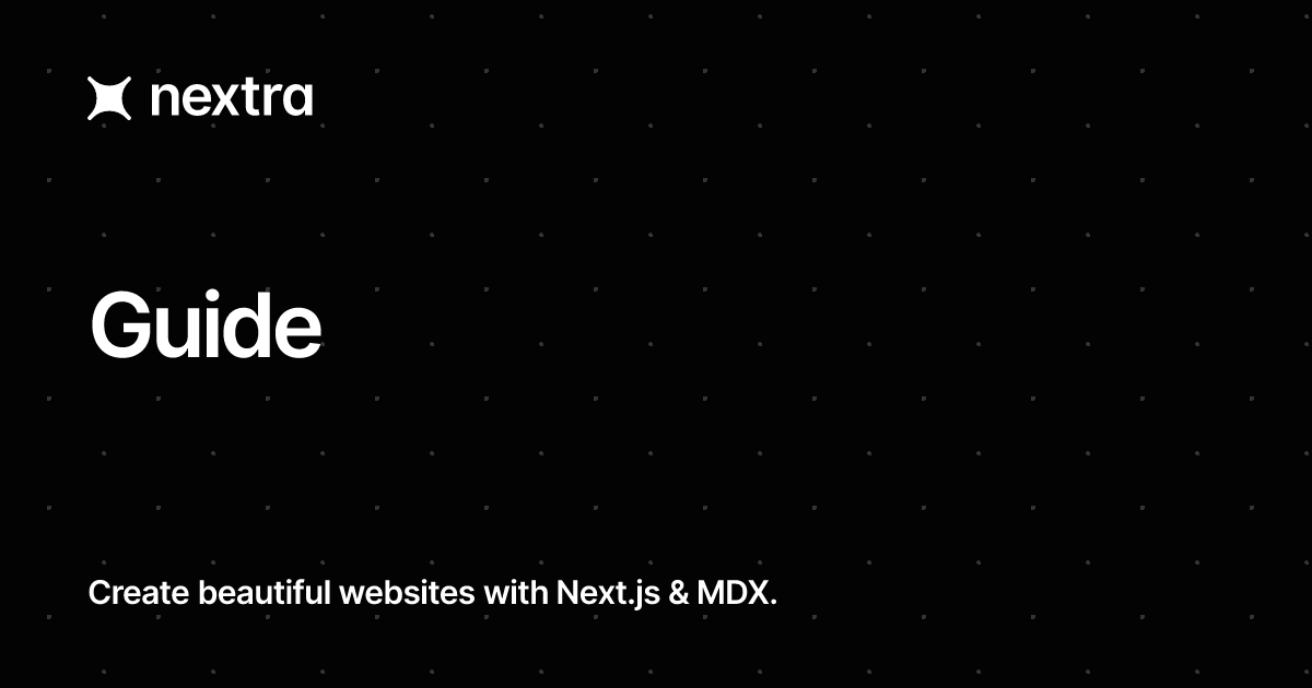 Guide | Nextra