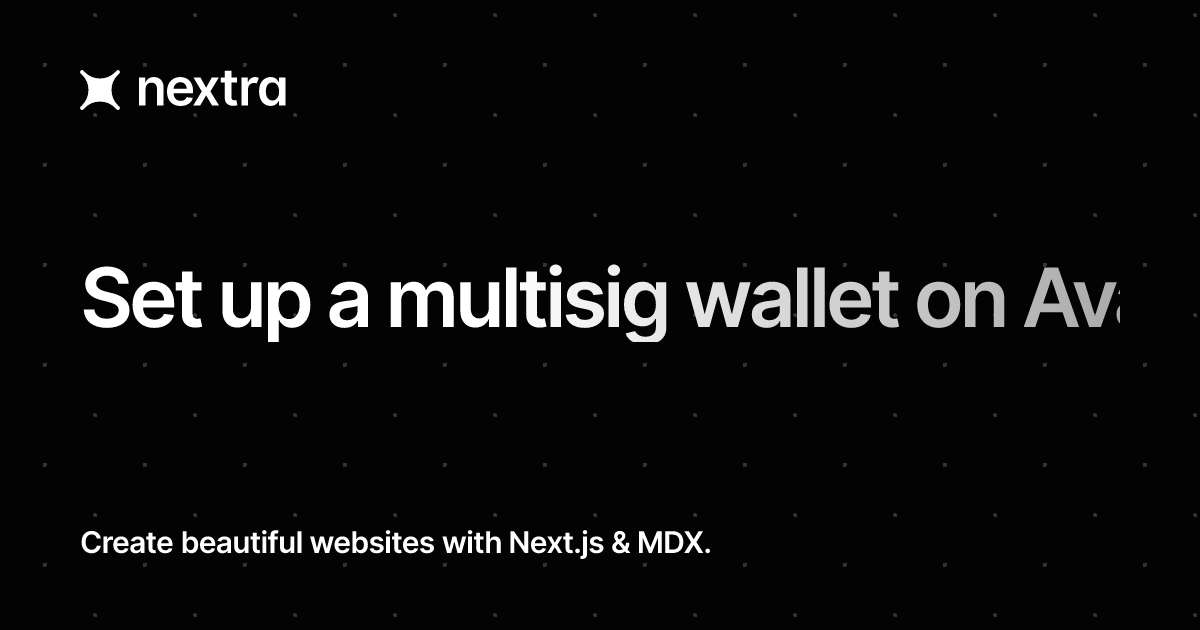 Set up a multisig wallet on Avail DA